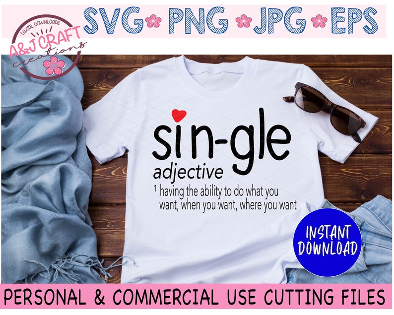 Single Adjective Svg Single Valentine Svg Funny Valentine - Etsy