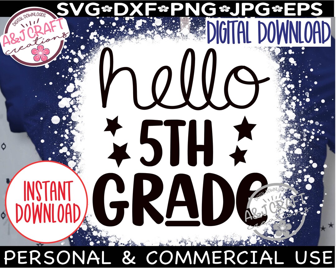 Hello 5th Grade Shirt SVG, Hello Fifth Grade Svg, 5th Grade Svg, Back ...