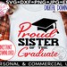 Proud Sister of the Graduate SVG, Proud Sister of a 2025 Graduate ...