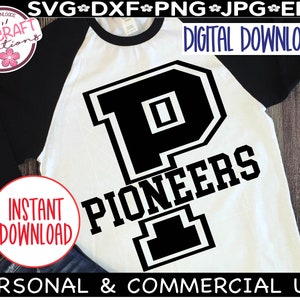 PIONEERS SVG, Pioneers Football Svg, Pioneers Cheer Svg, Pioneers Shirt ...