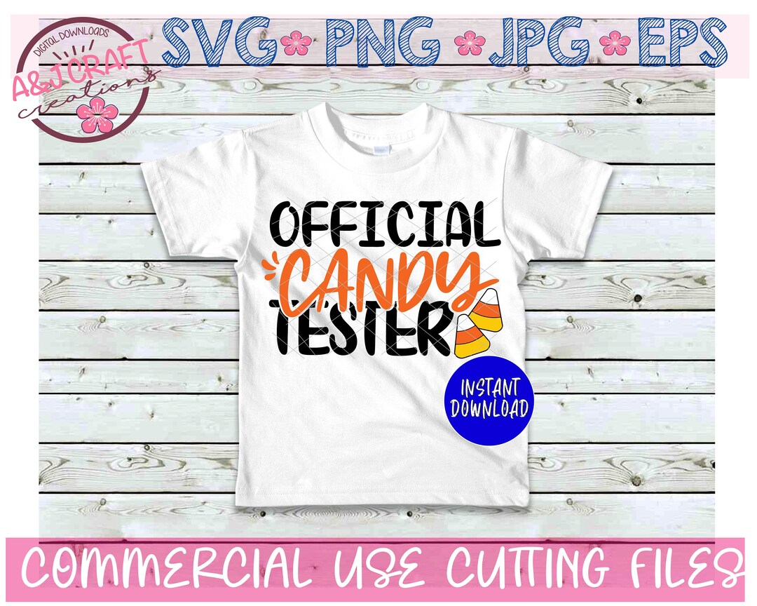 Official Candy Tester Svg, Kids Halloween Svg, Trick or Treat Svg, Kids ...