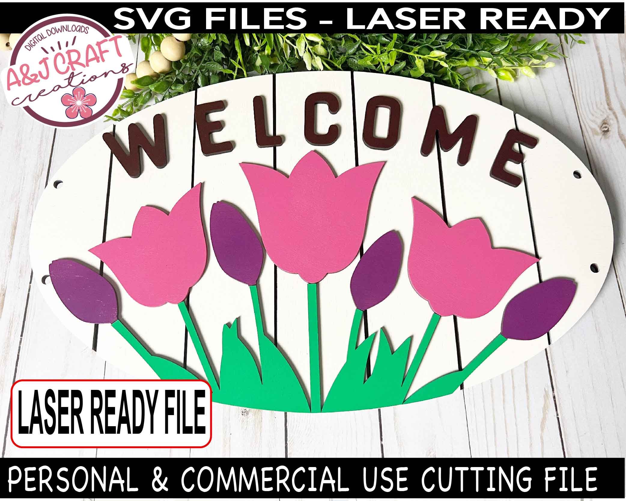 Welcome Tulip Wreath Sign Svg, DIGITAL DOWNLOAD, Laser Ready File ...