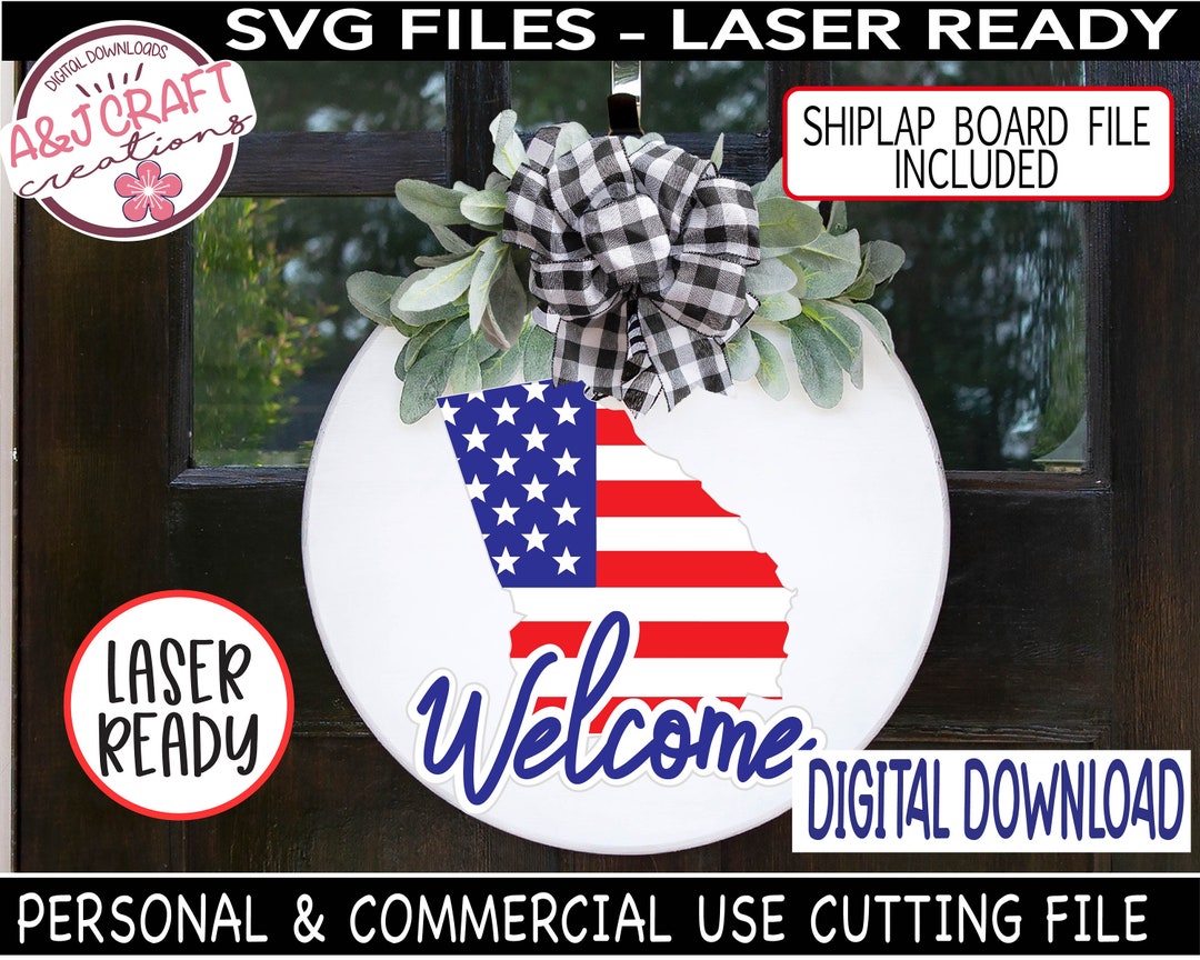 GEORGIA Welcome Sign Svg, Laser Ready Svg, Patriotic Welcome Georgia ...