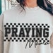 Praying Mama Svg Png, Christian Mom Svg Shirt Design, Blessed Mama Svg ...