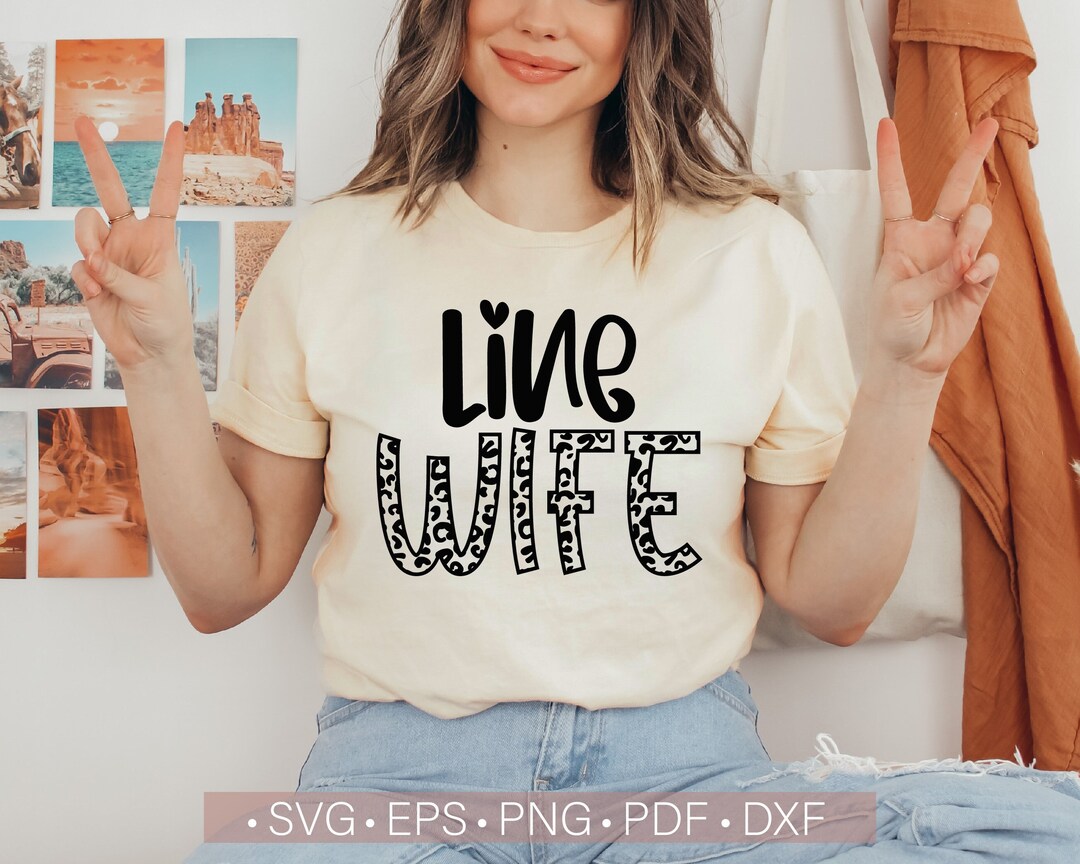 Buy Line Wife Svg Leopard Print SVG PNG Line Worker Wife Mom Online in ...