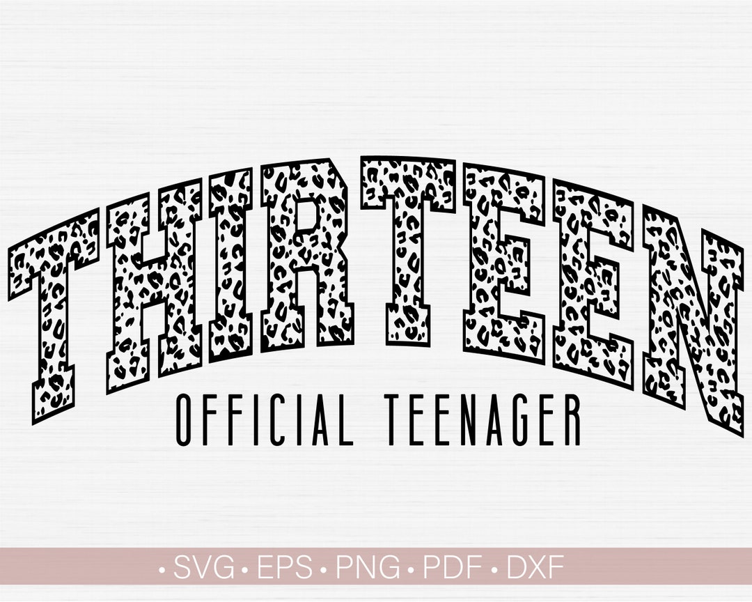Thirteen SVG , Thirteen Leopard SVG, Cheetah Print Svg, Official ...