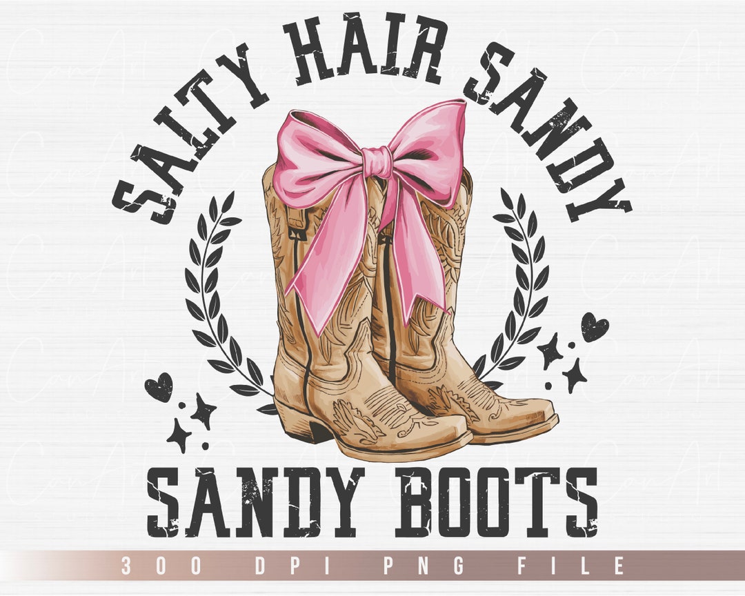 Salty Hair Sandy Boots Png, Cowgirl Png, Western Summer T-shirt Png ...