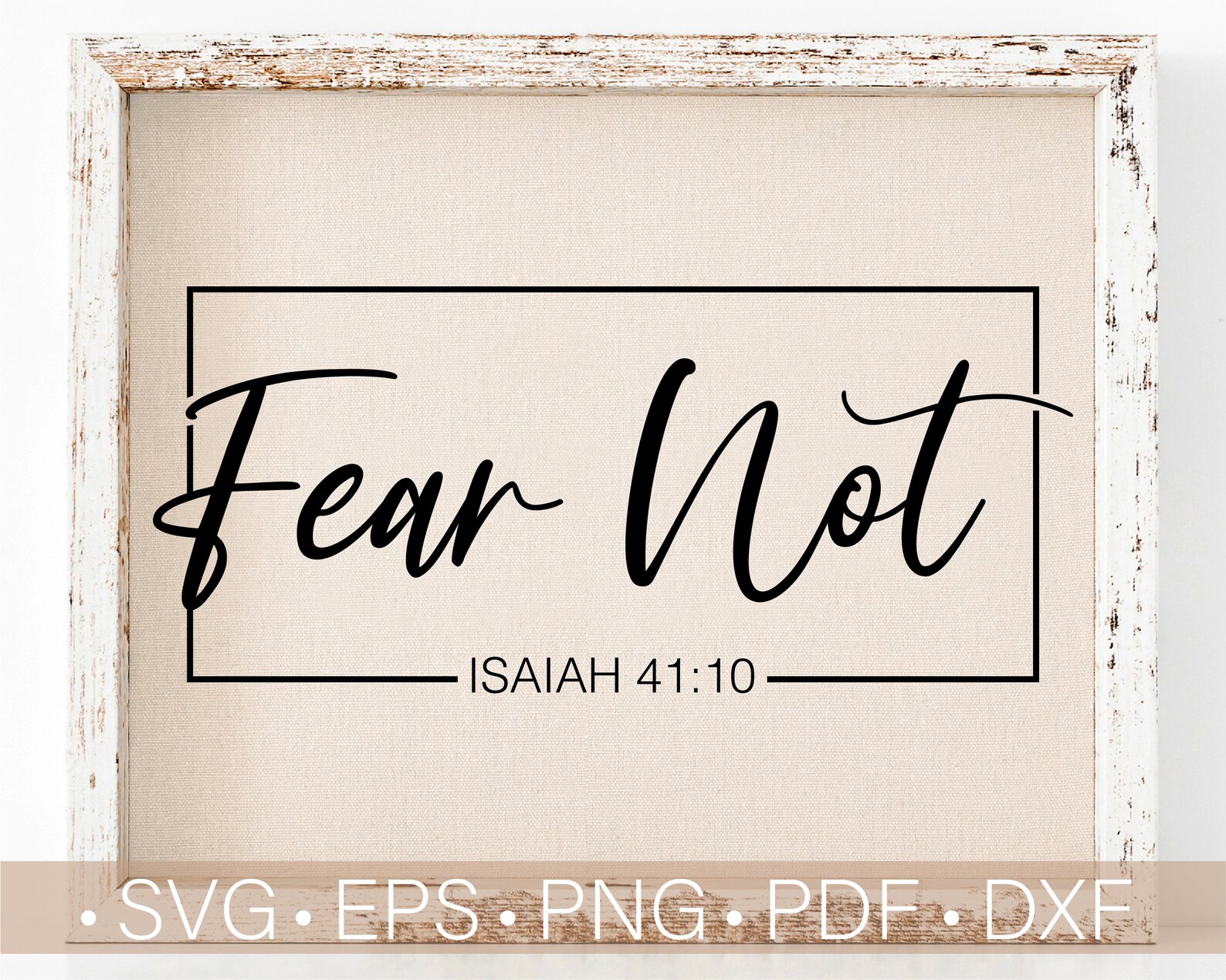 Fear Not Svg / Isaiah 41 10 Svg files for Shirts / Christian | Etsy