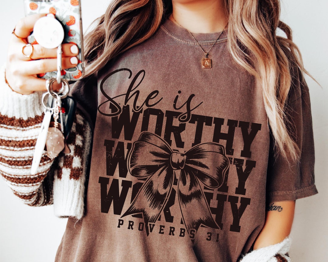 She is Worthy Svg Png, Retro Vintage Christian Coquette Shirts Svg ...