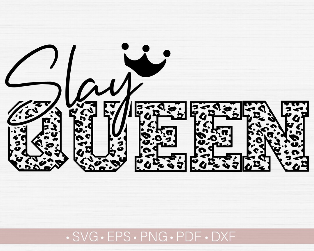 Slay Queen Svg Png, Empowered Women Svg, Boss Lady Svg, Strong Women ...