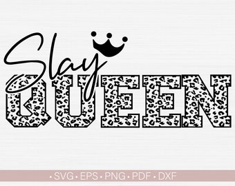 Slay Queen SVG Files Vector Cricut Silhouette Cutting - Etsy