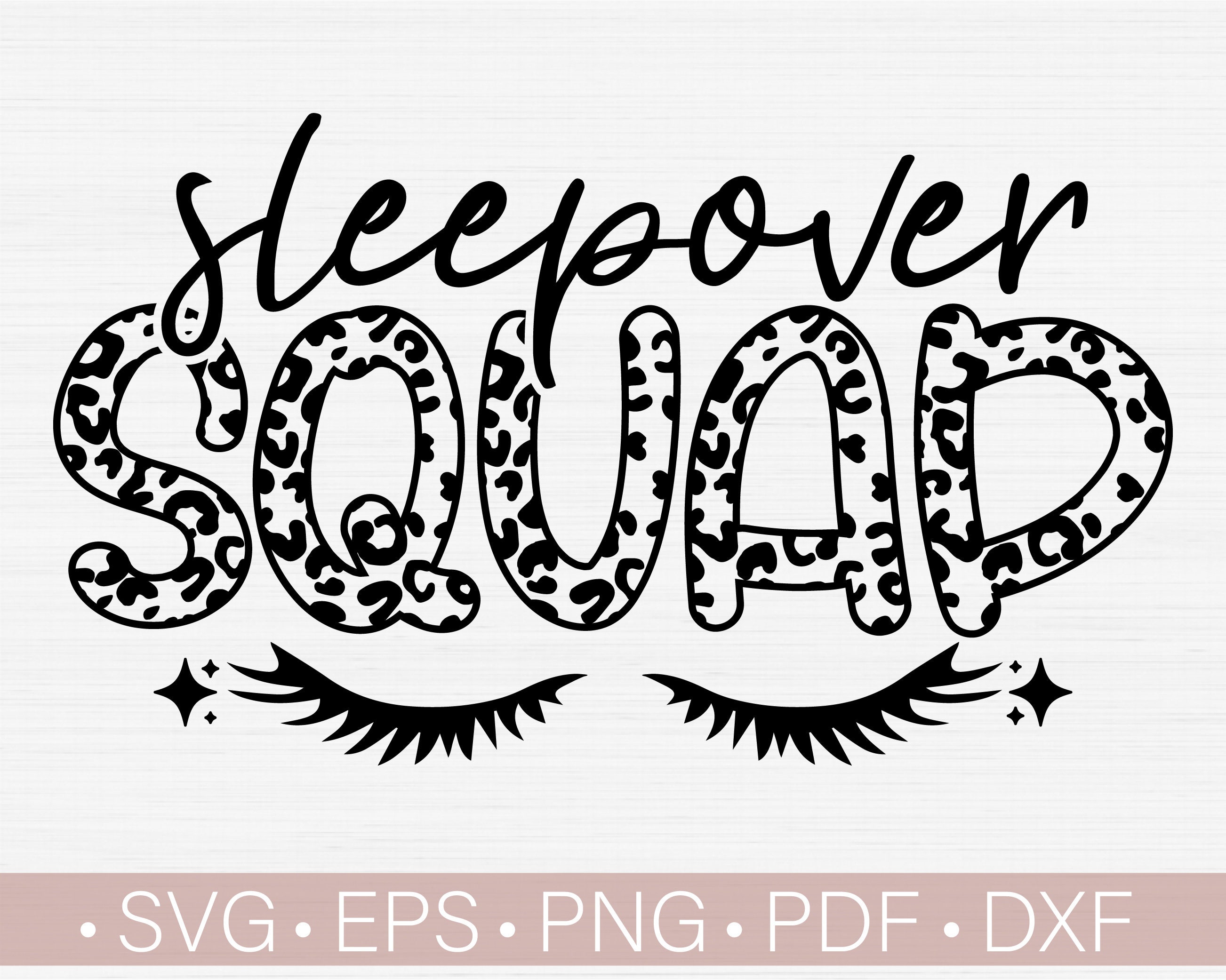 Sleepover Squad Svg Slumber Party Squad Svggirls Party Etsy