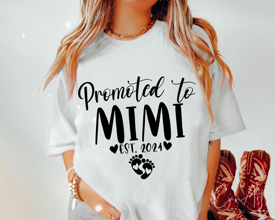 Promoted to Mimi Svg, New Mimi Svg File, Proud Mimi Svg Mimi Love Svg ...