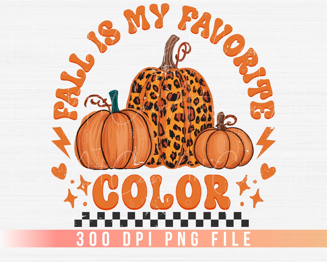 Fall is My Favorite Color Png, Cozy Fall Vibes Clipart PNG Fall Season ...