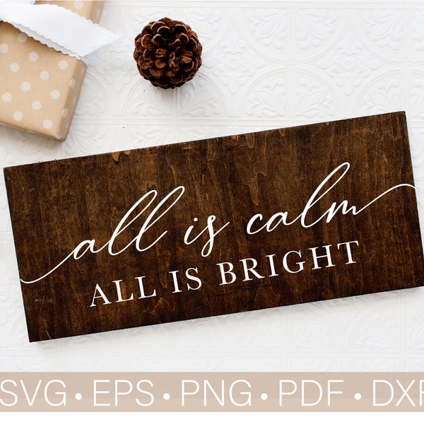 All is Calm All is Bright Sign - Etsy