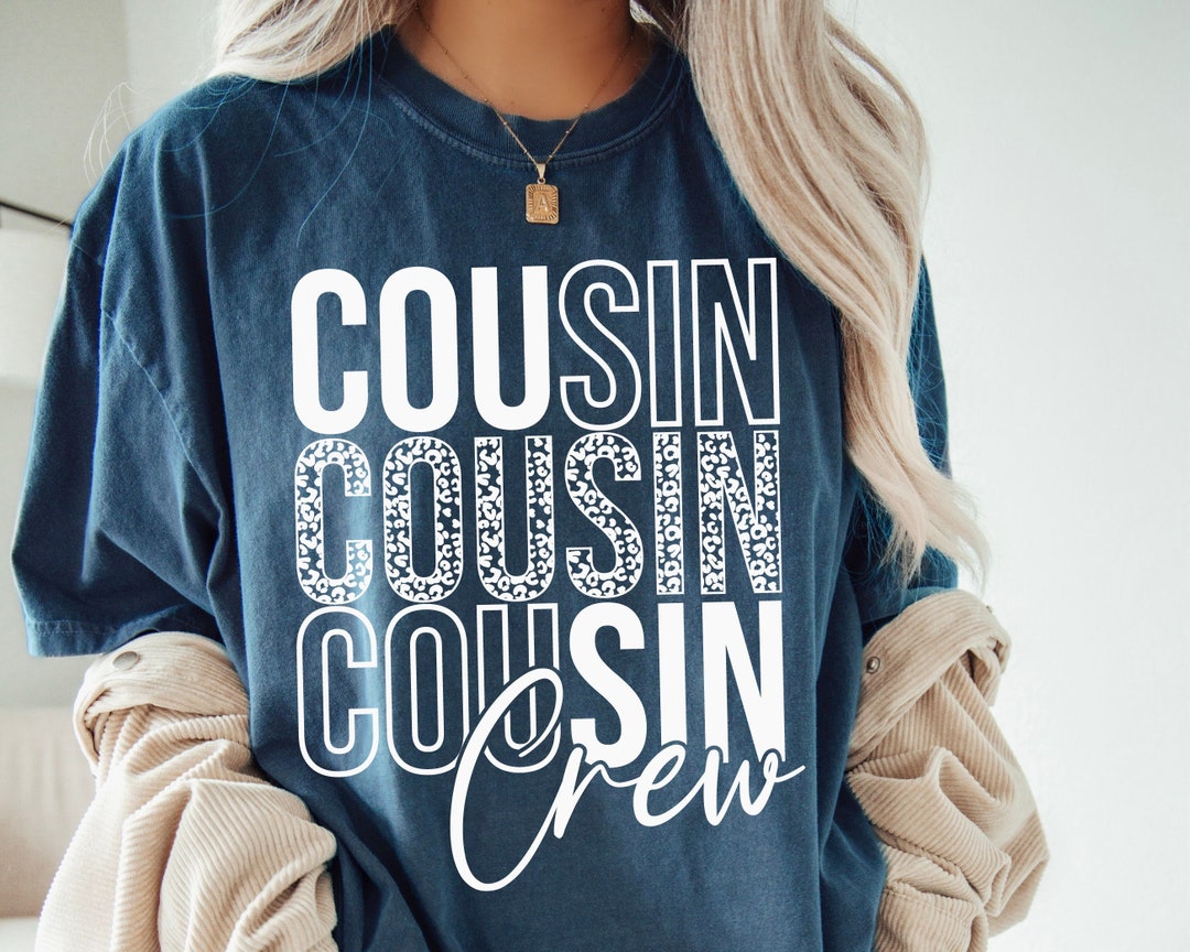 Cousin Crew Svg Png, Cousins Trip Svg, Matching Cousin Shirt Svg ...