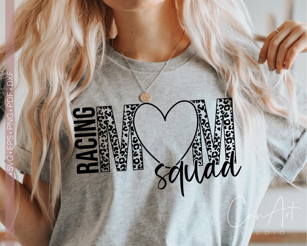 Racing Mom Squad Svg Png Racing Svg Racing Mom Svg Shirt Design