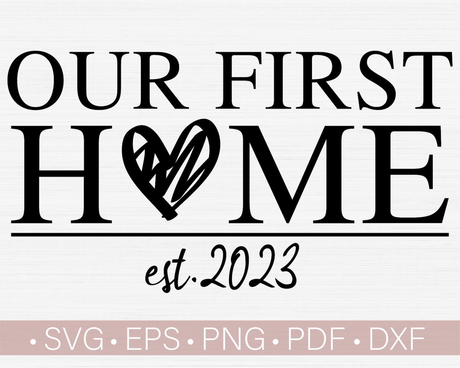 Our First Home Svg Home Sweet Home Svg Home Decor Svg Files - Etsy