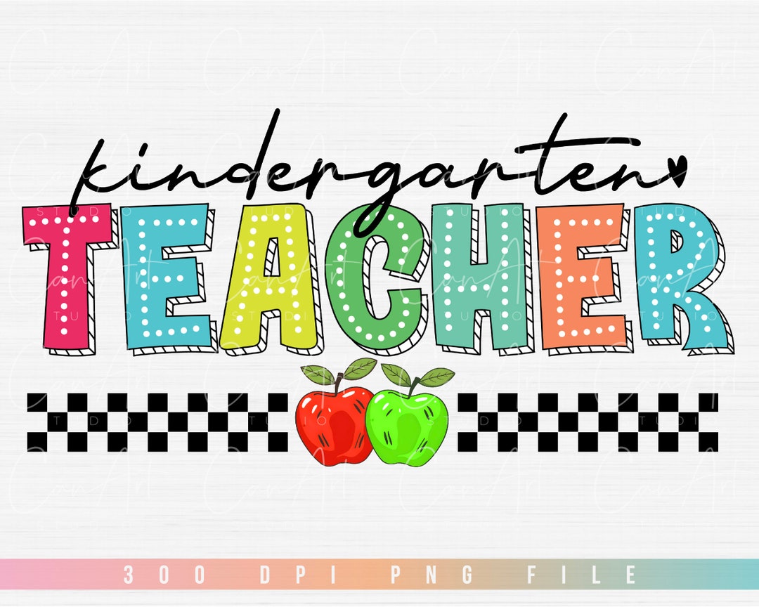 Kindergarten Teacher Png, Back to School Png, Gift for Teacher Png ...