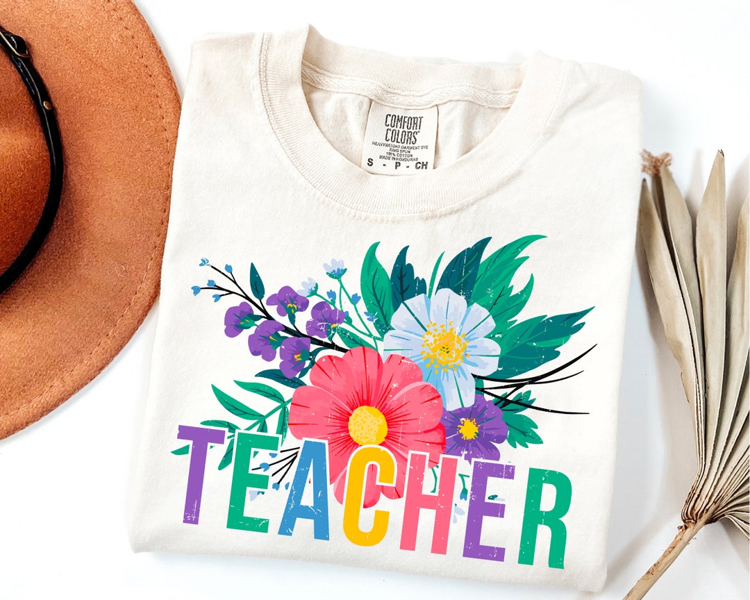 Floral Teacher PNG: Back to School Shirt Design (digital Download) - Etsy