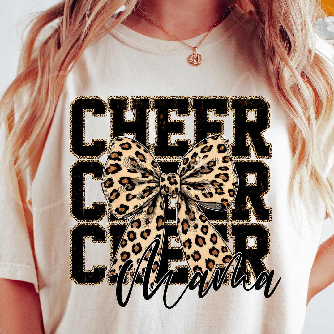 Leopard Cheer Mama Bow PNG: Cheerleading Shirt Design (digital Download ...
