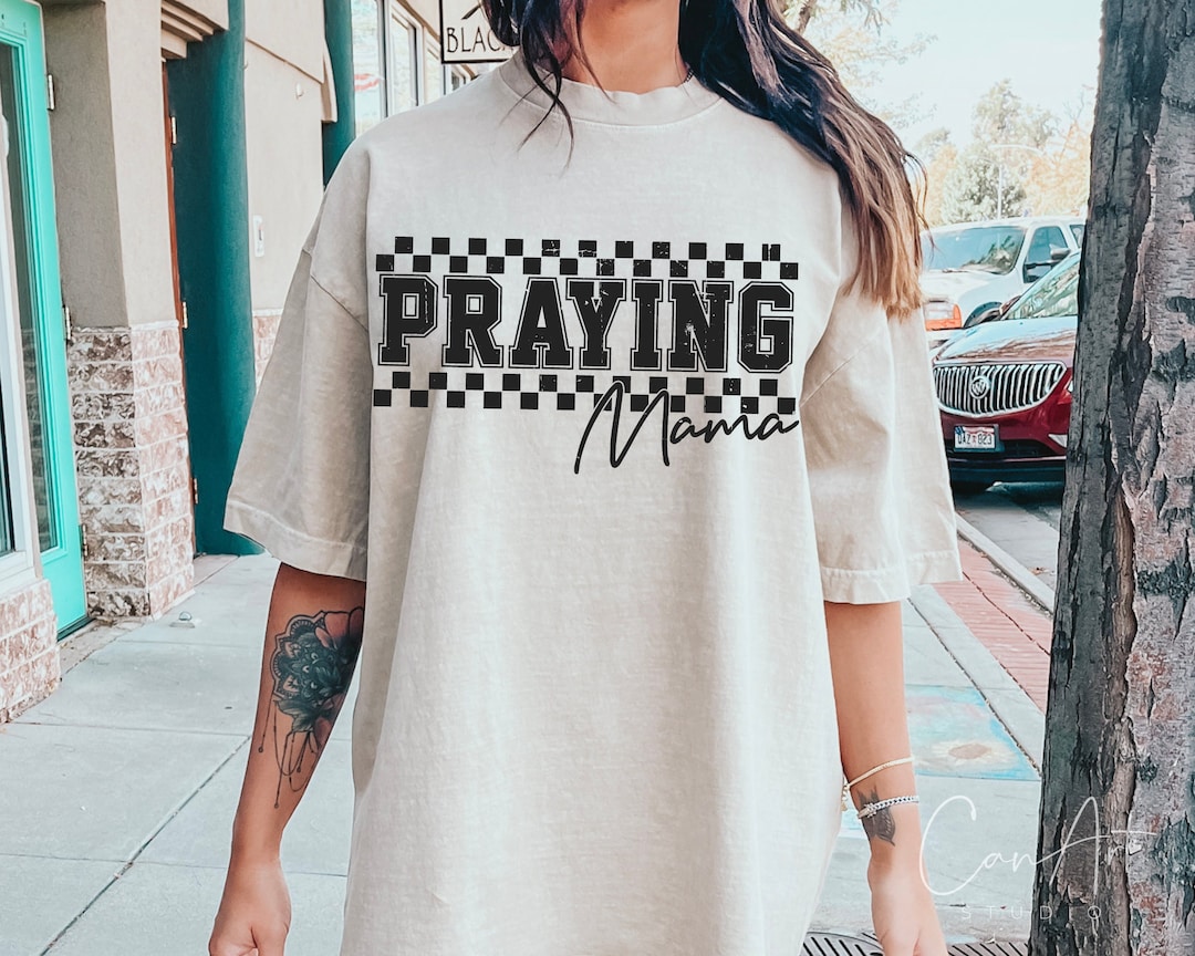 Praying Mama Svg Png, Christian Mom Svg Shirt Design, Blessed Mama Svg ...