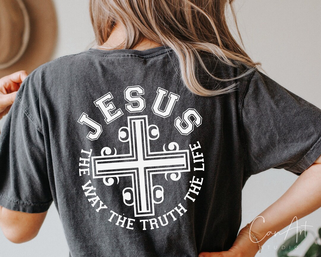 Jesus Svg Png Jesus the Way the Truth the Life Svg Christian - Etsy