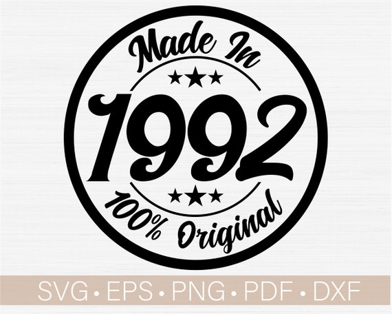 Made in 1992 Svgvintage 1992 Svg30th Birthday Svgbirthday - Etsy