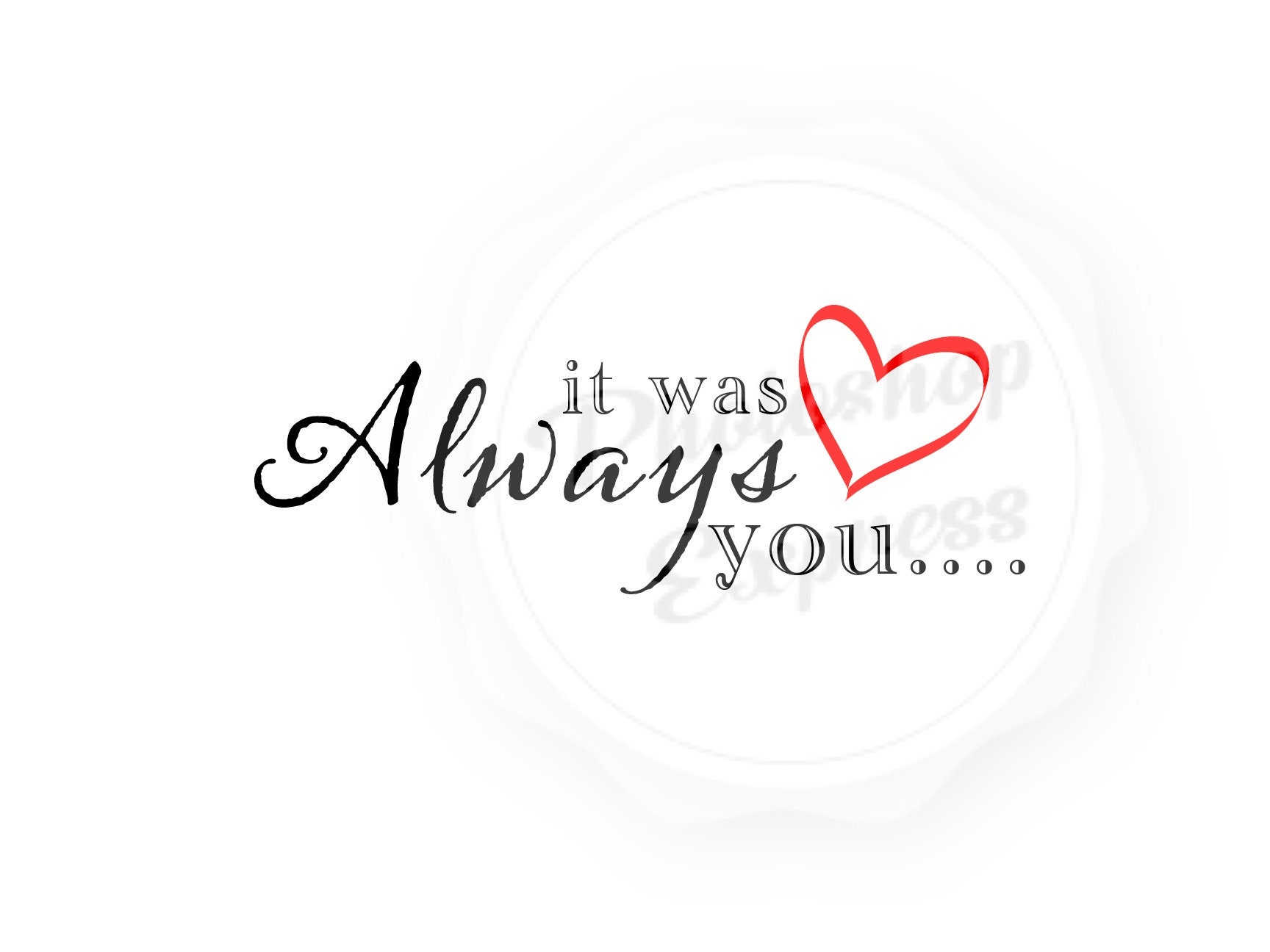 It Was Always You - Etsy