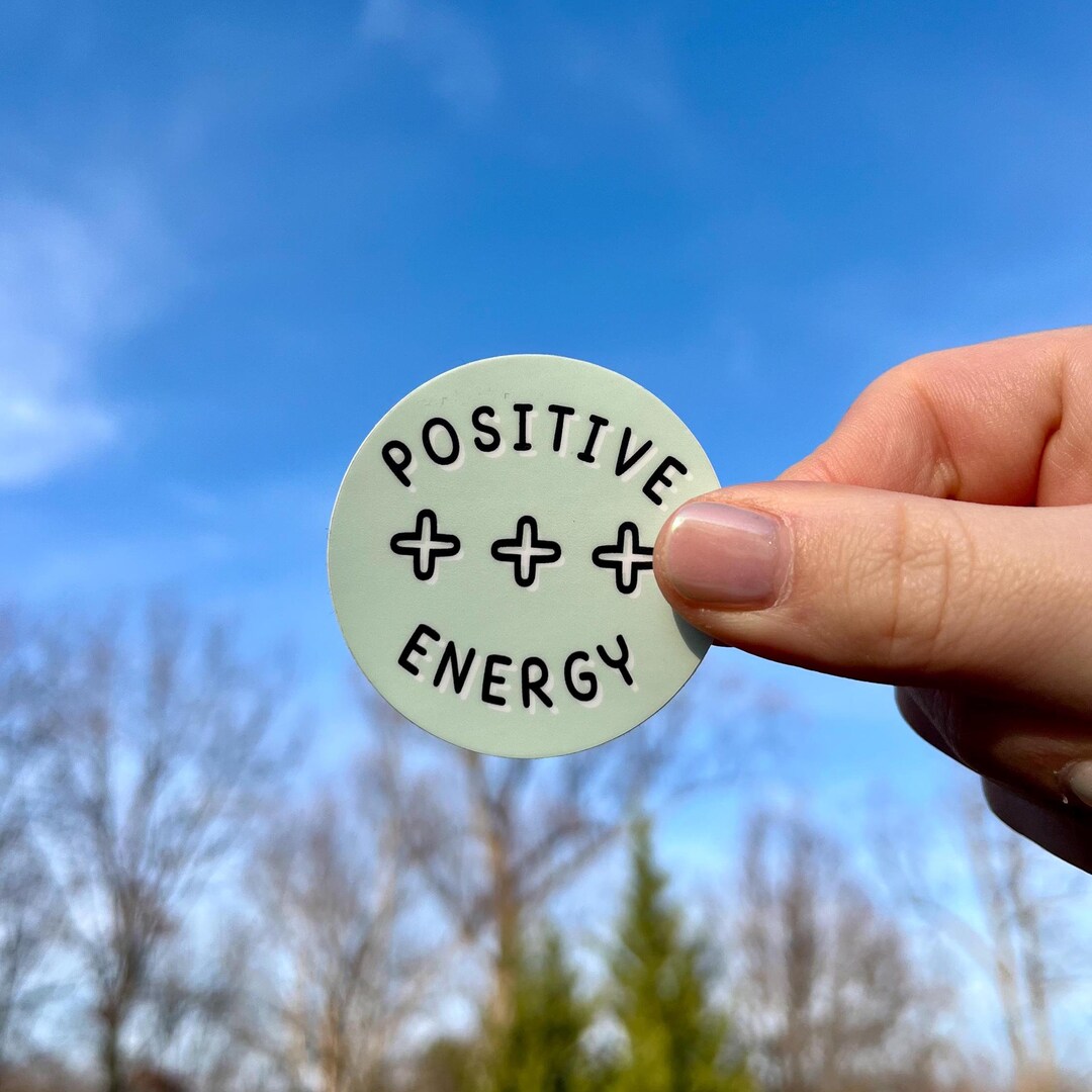 Positive Energy Vinyl Sticker: Mental Health Decal, Laptop, Water ...