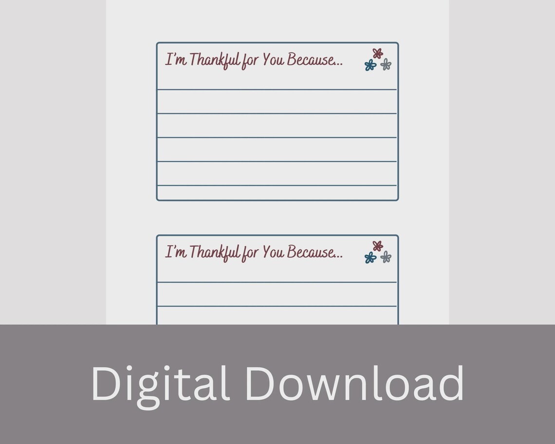 I'm Thankful for You Because Cards • Practice Thankfulness • Printable ...
