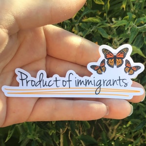 Product of Immigrants Sticker || First Generation || Undocumented Ally ...