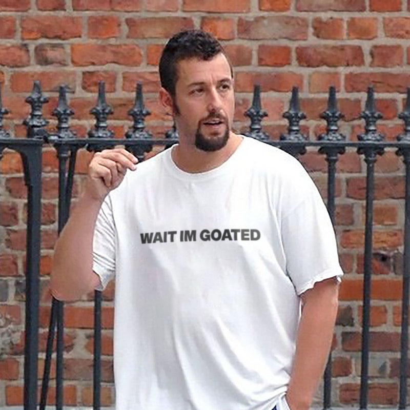 Wait Im Goated Shirt - Etsy