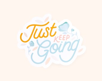 Keep Going Sticker - Etsy