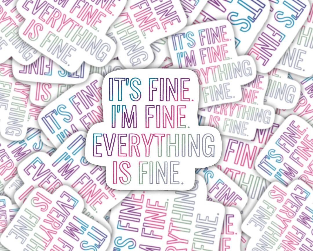 Pegatina / Imán / Está bien / Estoy bien / Todo está bien Pegatina ...