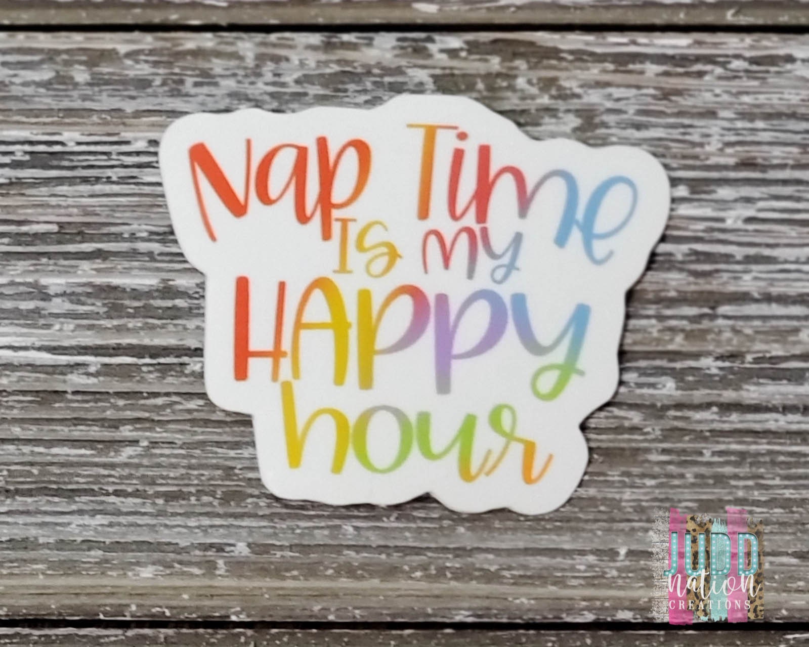 Happy Hour Sticker Glossy Vinyl Sticker Naptime is My Happy | Etsy