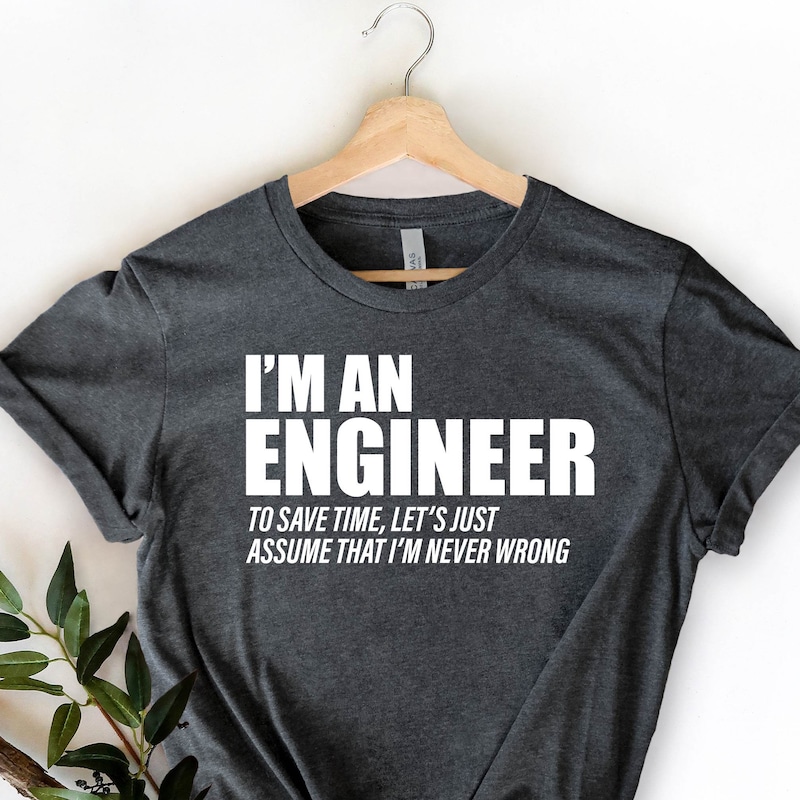 Funny Engineer Shirt - Etsy