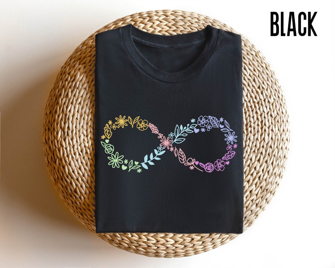 Flower Infinity Shirt, Neurodiversity T-shirt, Infinity Symbol Shirt, Awareness Shirt, Teacher ...