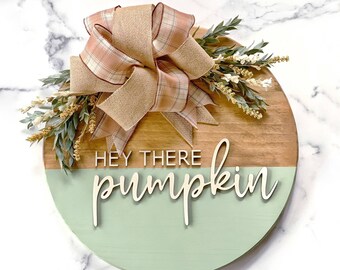 Hey There Pumpkin Door Hanger Round Wood Sign Fall Décor - Etsy