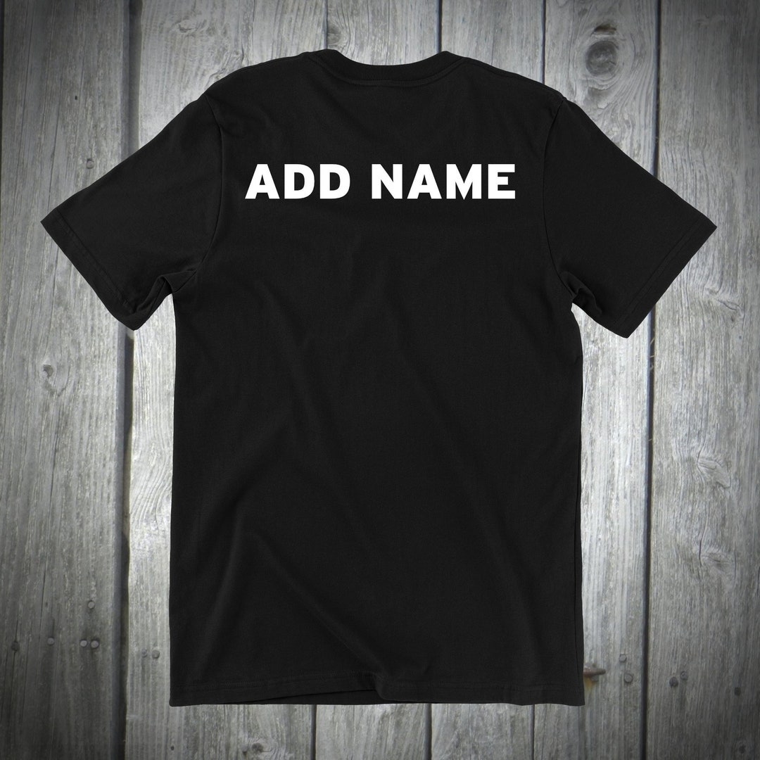 Add Name to Back Any Shirt or Hoodie - Etsy