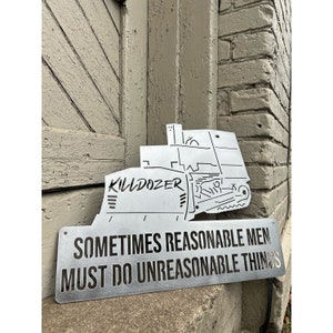 Killdozer Metal Sign, Metal Bulldozer Sign, Marvin Heemeyer Sign ...