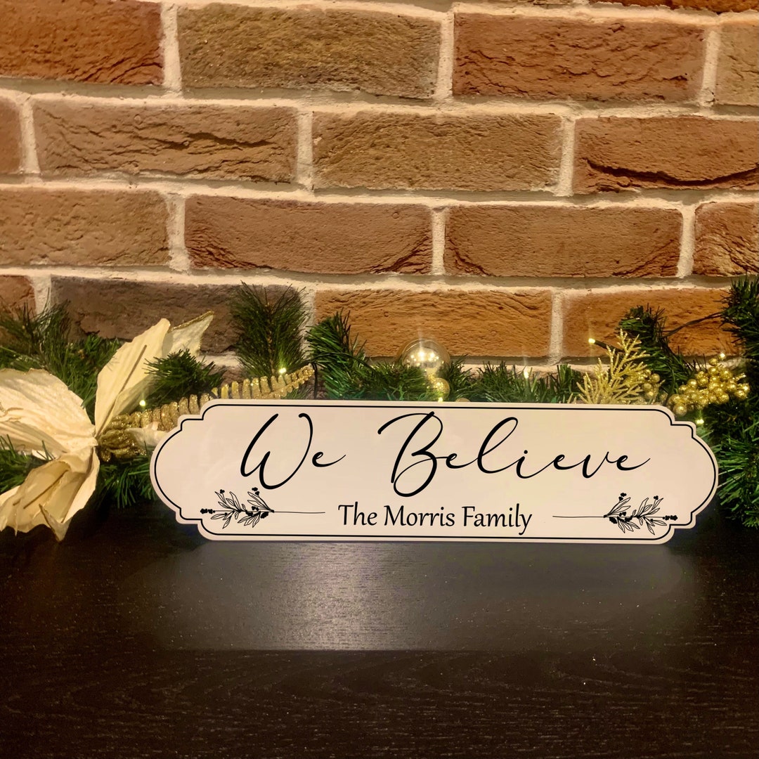 We Believe Christmas Sign - Simple - Classic - Mistletoe - Etsy