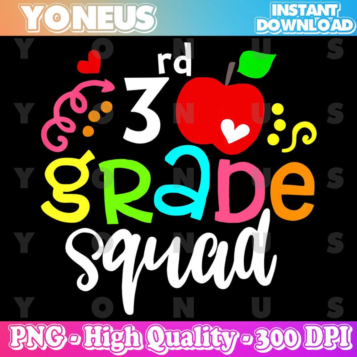3rd Grade Squad Png, Funny Third Grade Team Back to School Png,team ...