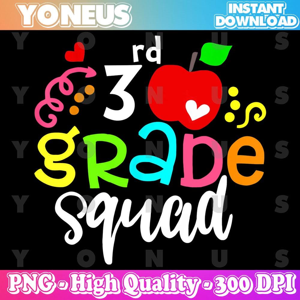 3rd Grade Squad Png, Funny Third Grade Team Back to School Png,team ...