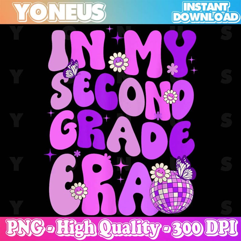 In My Second Grade Era 2nd Grade Girl Teacher Back to School Png, Back ...