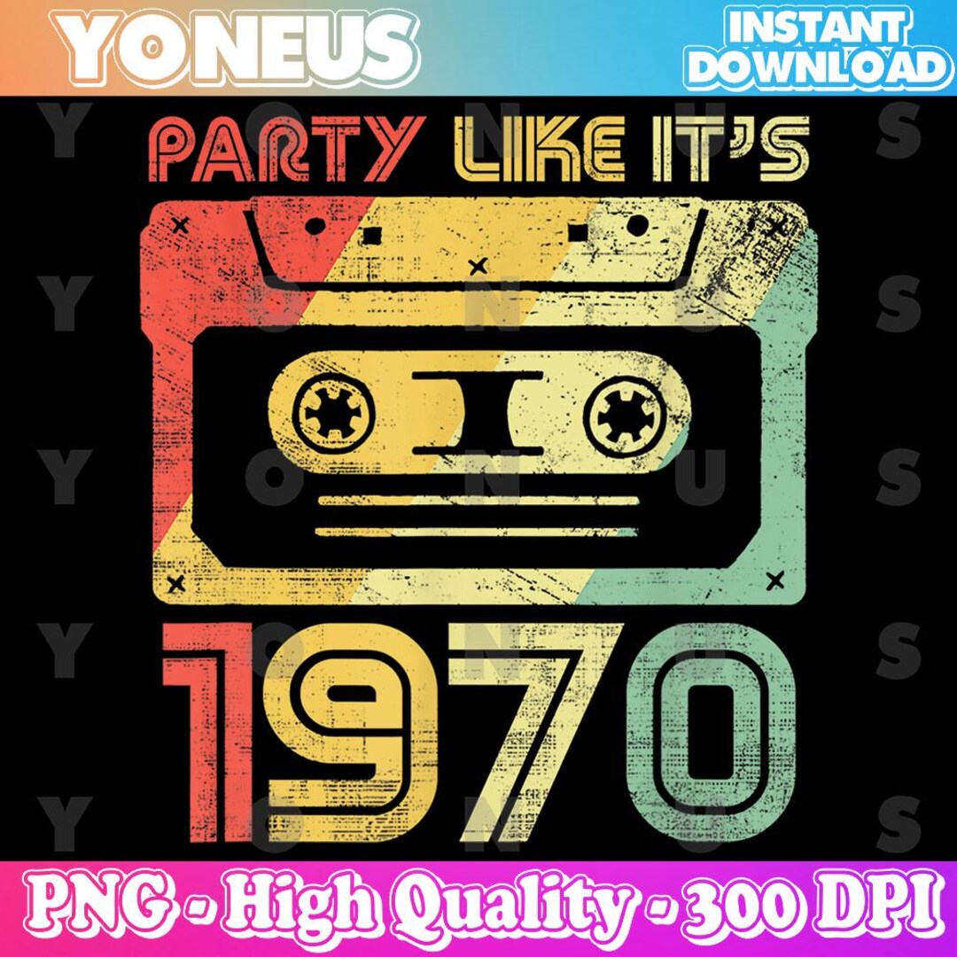 Party Like It's 1970 Retro 70s Party Png, Retro 70s Party Png, 70s ...