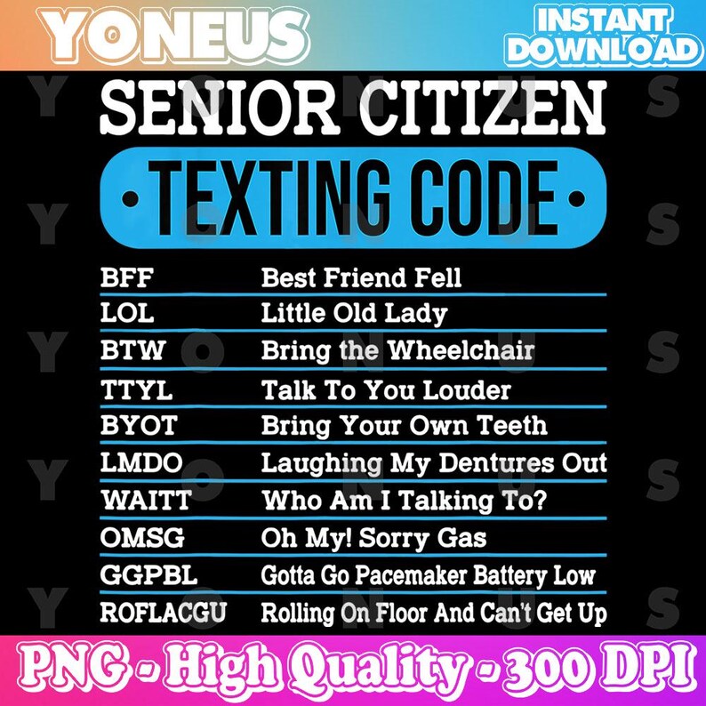 Senior Citizen Texting Code Funny Old People Png, Funny Grandparent Png ...