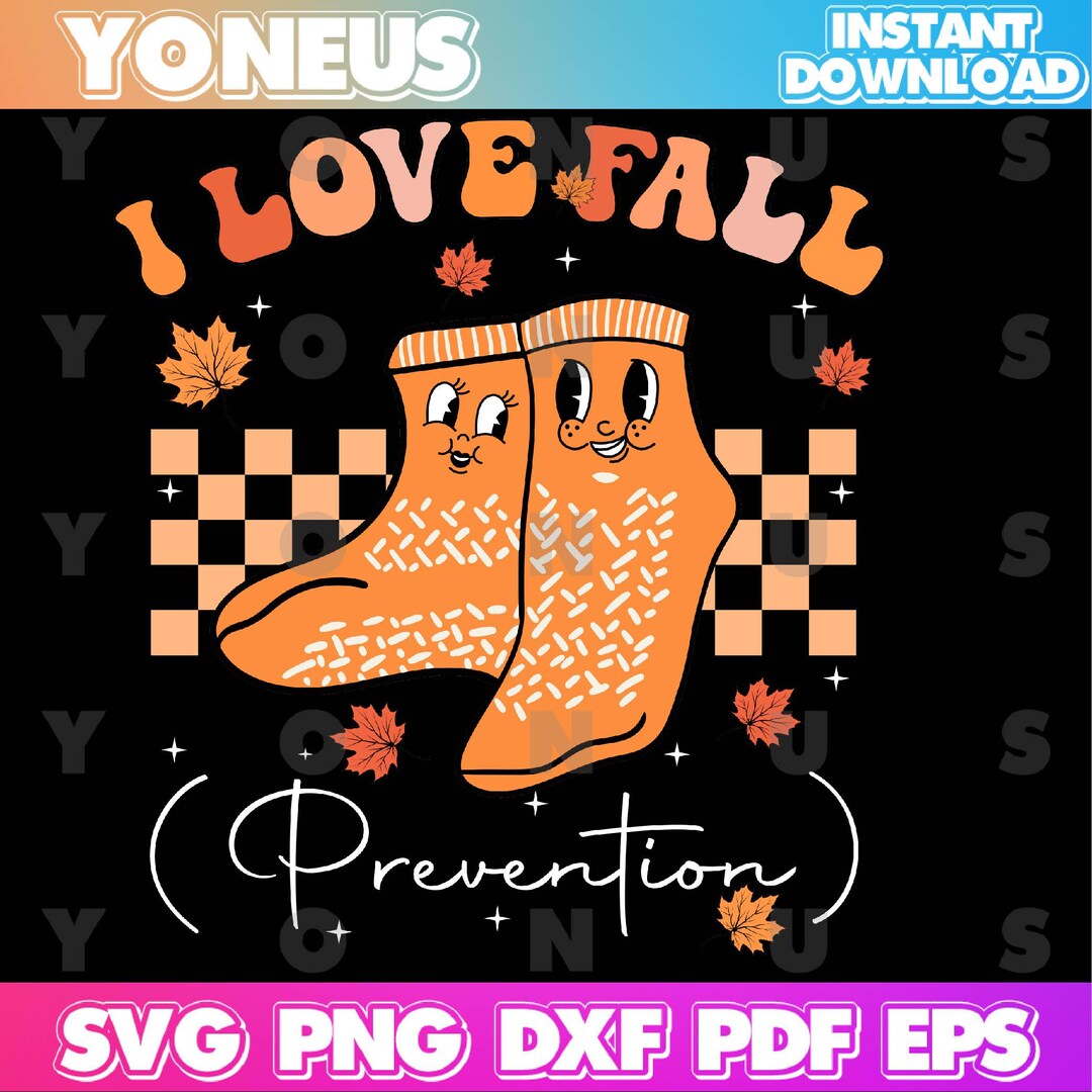 I Love Fall Prevention Svg, Thanksgiving Fall Nurse Svg, SPT Pta ...