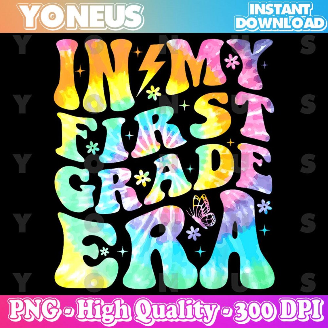In My First Grade Era 1st Grade Girl Teacher Back to School Png, in My ...