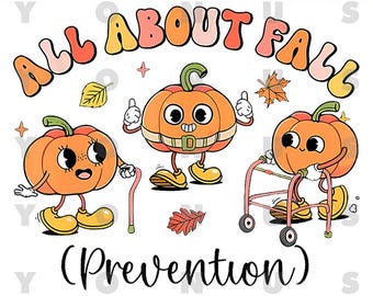 I Love Fall Prevention Svg, Thanksgiving Fall Nurse Svg, SPT Pta ...